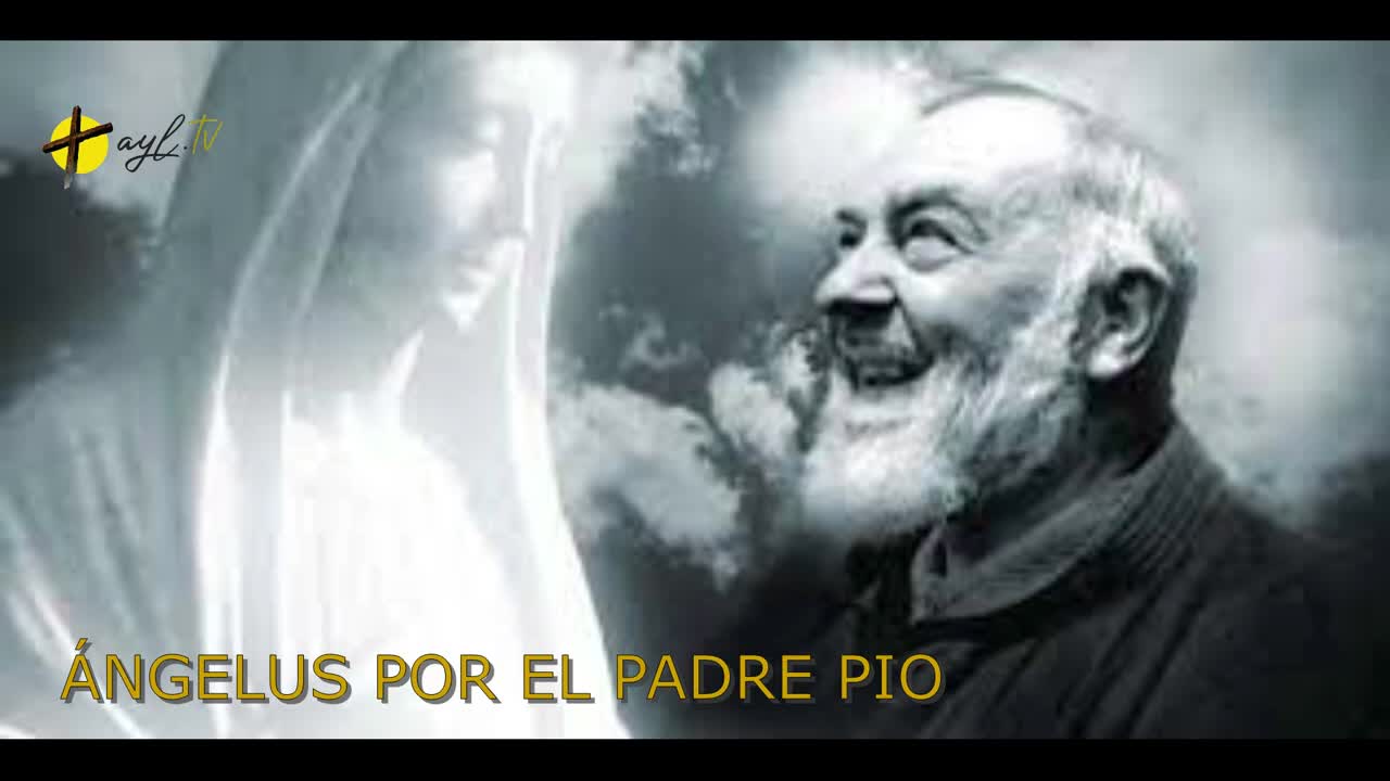 ¡REZA EL ANGELUS CADA DÍA CON EL PADRE PÍO! Voz original. VALIOSÍSIMO ...